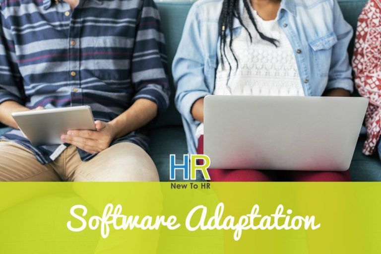 Software Adaptation - New To HR