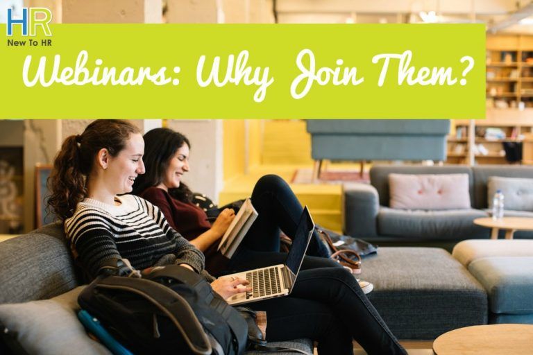 Webinars: Why Join Them? - New To HR