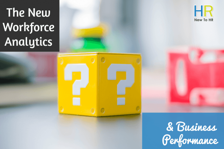 The New Workforce Analytics And Business Performance - New To HR
