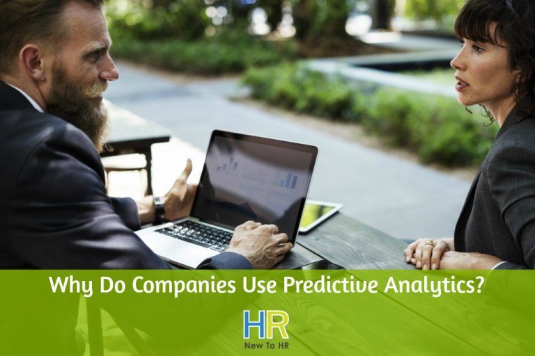 Why Do Companies Use Predictive Analytics - New To HR