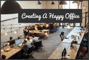 Creating A Happy Office - New To HR