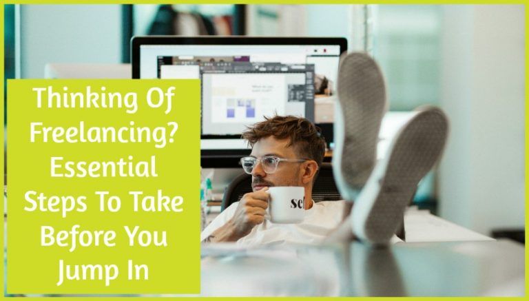 Thinking of Freelancing? Essential Steps to Take Before You Jump In ...