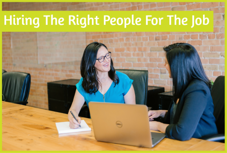 Hiring The Right People For The Job - New To HR