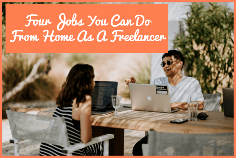 Four Jobs You Can Do From Home As A Freelancer - New To HR