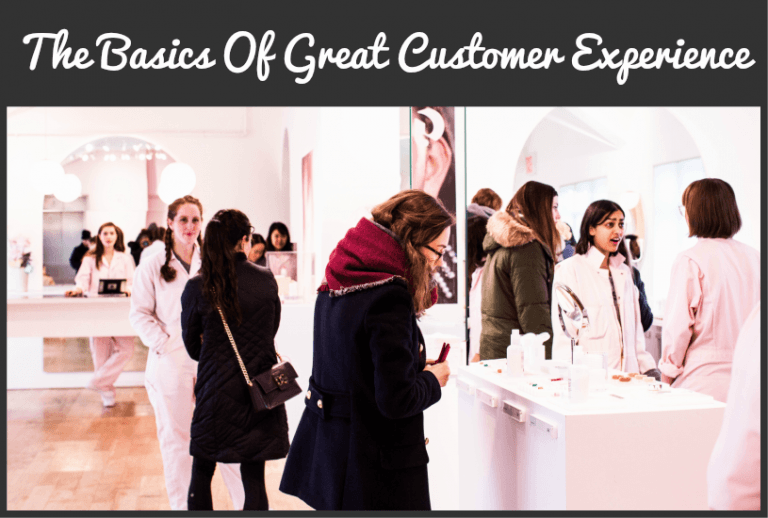 The Basics Of Great Customer Experience - New To HR