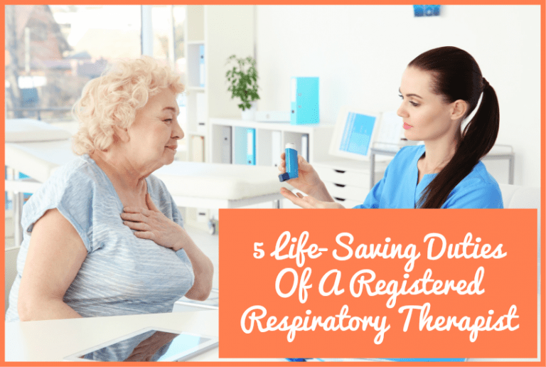 5 Life-Saving Duties Of A Registered Respiratory Therapist - New To HR