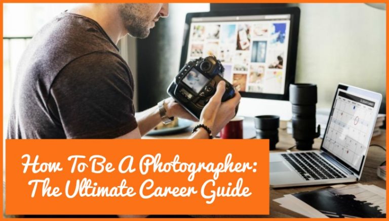 How To Be A Photographer: The Ultimate Career Guide - New To HR