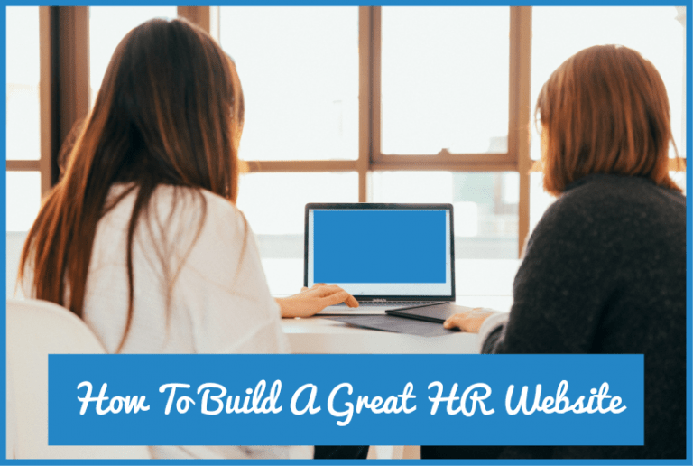 How To Build A Great HR Website - New To HR
