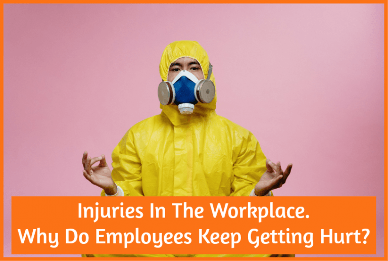 Injuries In The Workplace. Why Do Employees Keep Getting Hurt? - New To HR