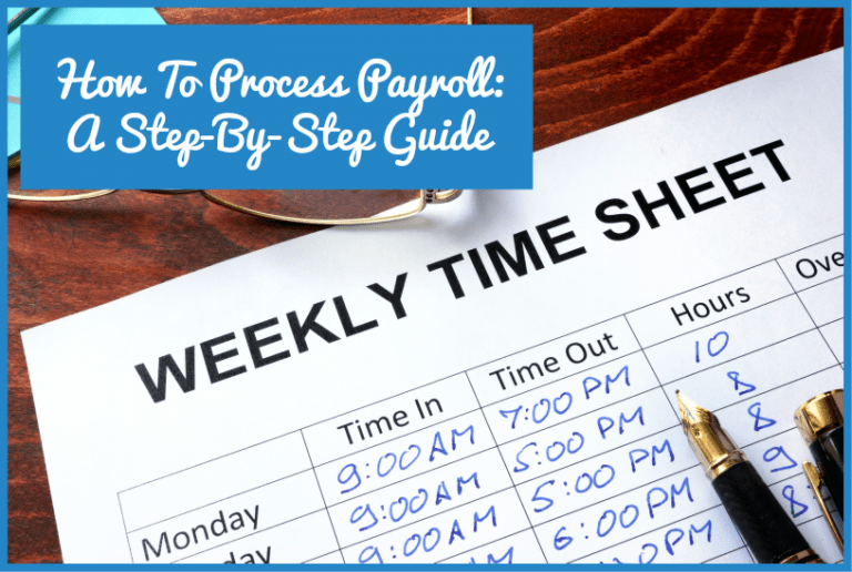 How To Process Payroll: A Step-By-Step Guide - New To HR